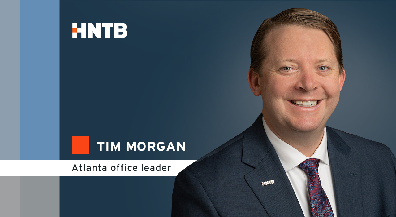Tim Morgan named office leader for HNTB’s Atlanta office - HNTB