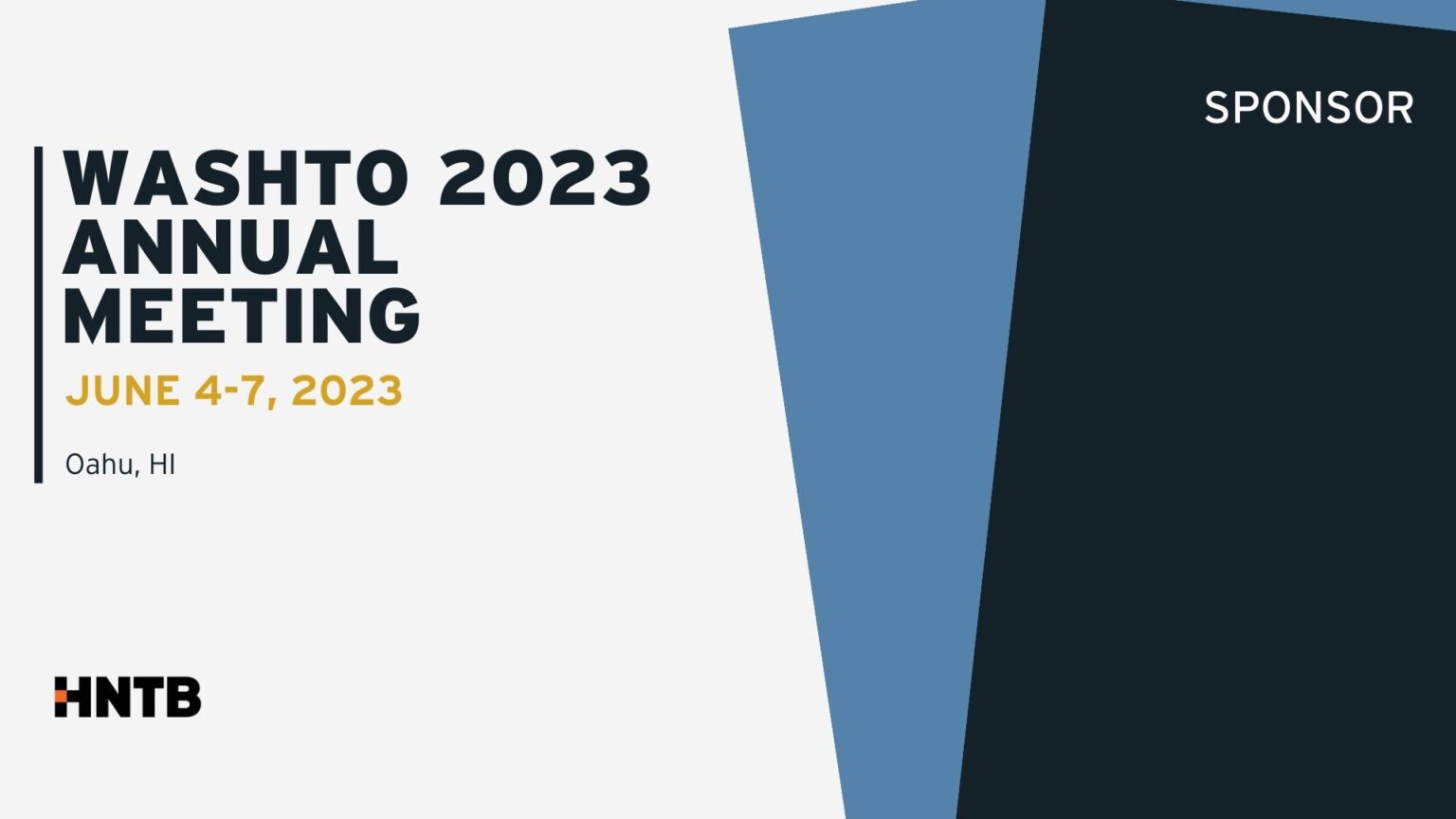 WASHTO 2023 Annual Meeting - HNTB