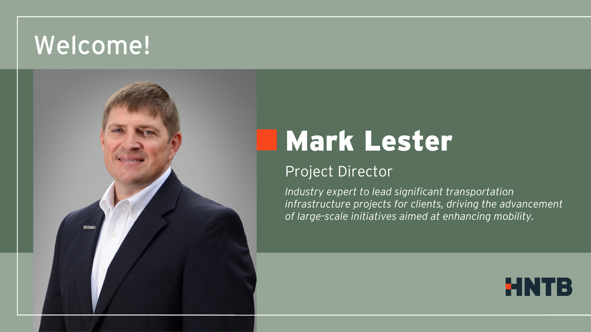 Mark Lester joins HNTB as project director to grow transportation practice in the Carolinas - HNTB
